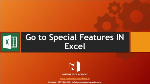 Go to Special Features In Microsoft Excel – Nurture Tech Academy